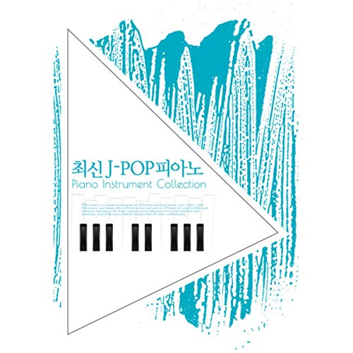 Reproducir 최신 J-POP 피아노 - Piano Instrument Collection de add_P en ...