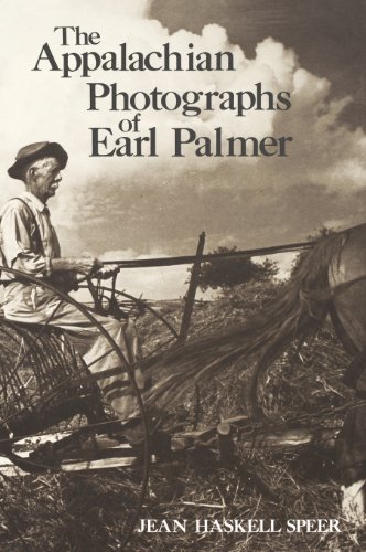 Amazon.com: The Appalachian Photographs of Earl Palmer eBook : Speer ...