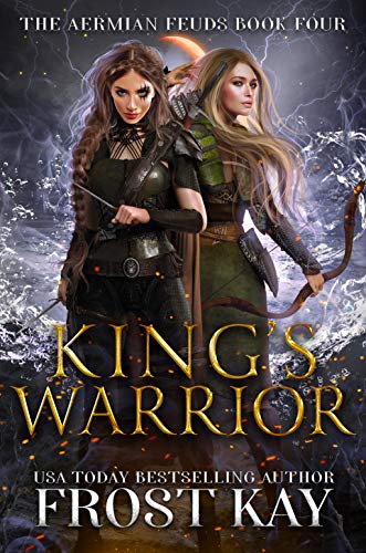 Amazon.co.jp: King's Warrior (The Aermian Feuds Book 4) (English ...