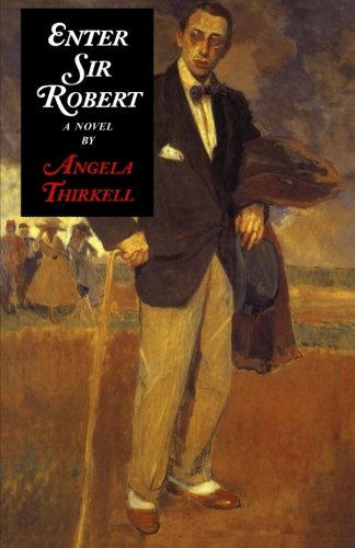 Enter Sir Robert: Thirkell, Angela Mackail: 9781559212366: Amazon.com ...