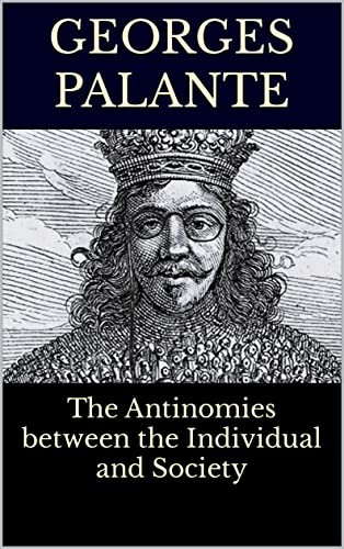 The Antinomies between the Individual and Society - Kindle edition by ...