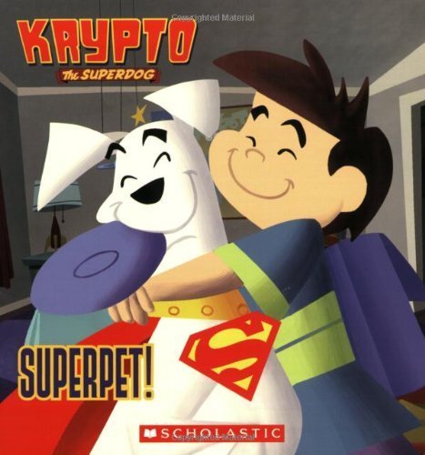 Buy Krypto the Superdog: Superpet! Book Online at Low Prices in India ...
