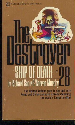 Ship of Death (The Destroyer Series #28): Murphy, Warren; And Sapir ...