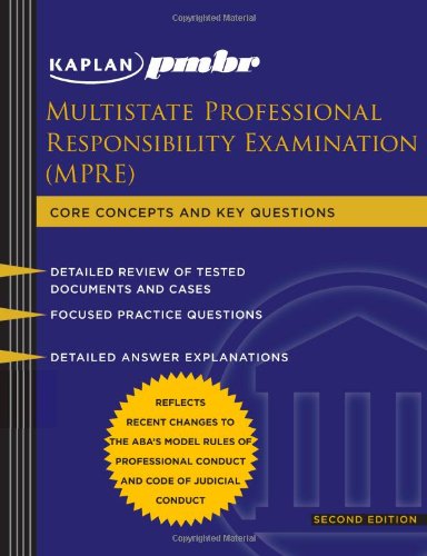 Kaplan PMBR: Multistate Professional Responsibility Exam (MPRE): Kaplan ...