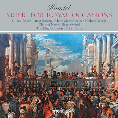 Play Handel: Music for Royal Occasions by The King's Consort, George ...