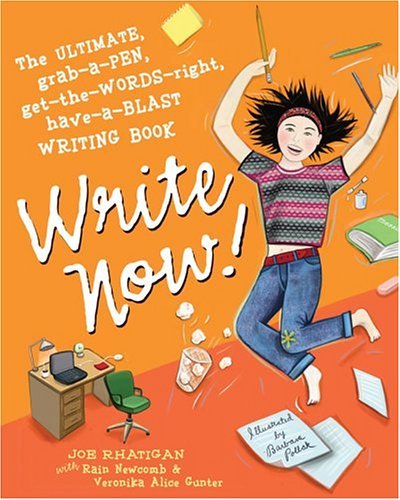 Write Now!: The Ultimate, Grab-a-Pen, Get-the-Words-Right, Have-a-Blast ...
