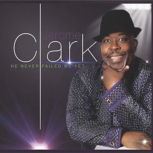 Play He Never Failed Me Yet by Jerome Clark & New Generation on Amazon ...