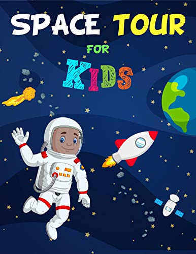 Amazon.com: Space Tour for kids / Learning all about space: Fun ...