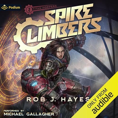 Amazon.com: Spire Climbers: Titan Hoppers, Book 2 (Audible Audio ...