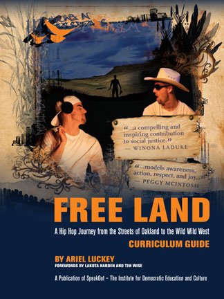 Free Land: A Hip Hop Journey from the Streets of Oakland to the Wild ...