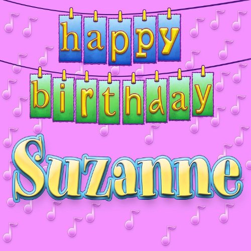 Écouter Happy Birthday Suzanne de Ingrid DuMosch sur Amazon Music