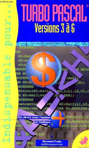 Amazon.com: L'indispensable pour turbo pascal / versions 3 a 6 010598: ...