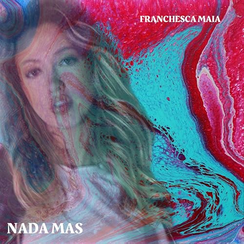 Play NADA MAS by Franchesca Maia on Amazon Music