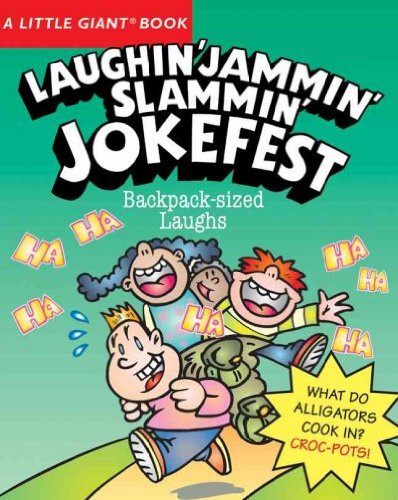 A Little Giant Book: Laughin' Jammin' Slammin' Jokefest (Little Giant ...