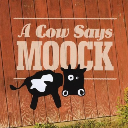 Amazon.com: A Cow Says Moock : Alastair Moock: Digital Music
