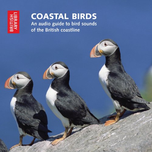 Coastal Birds: An Audio Guide to Bird Sounds of the British Coastline ...