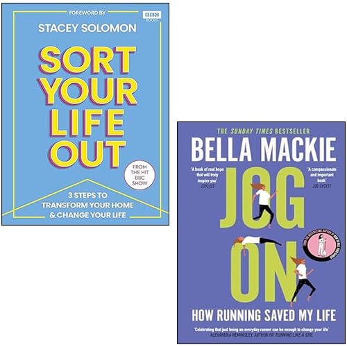 Jog On How Running Saved My Life By Bella Mackie, Sort Your Life Out ...