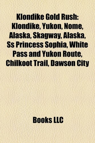 Klondike Gold Rush: The Life and Times of Scrooge McDuck, Klondike ...