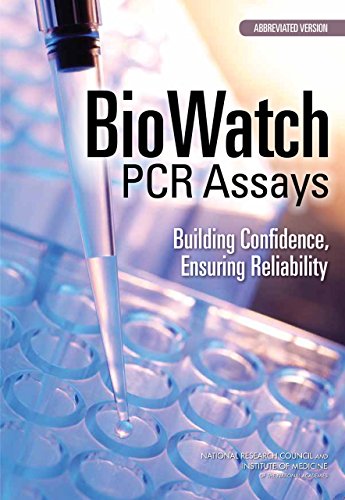 BioWatch PCR Assays: Building Confidence, Ensuring Reliability ...