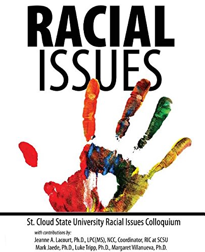 Racial Issues: Jeanne Lacourt, Mark G. Jaede, Luke Tripp, Margaret ...