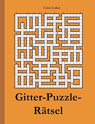 Gitter-Puzzle-Rätsel (German Edition): Lukas, Anna: 9783954978410 ...