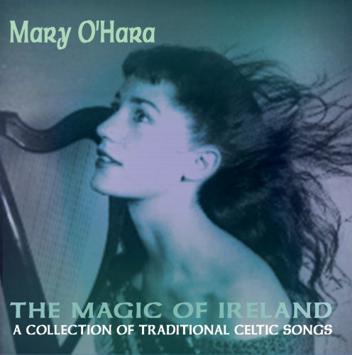 O'Hara, Mary - Magic of Ireland - Amazon.com Music