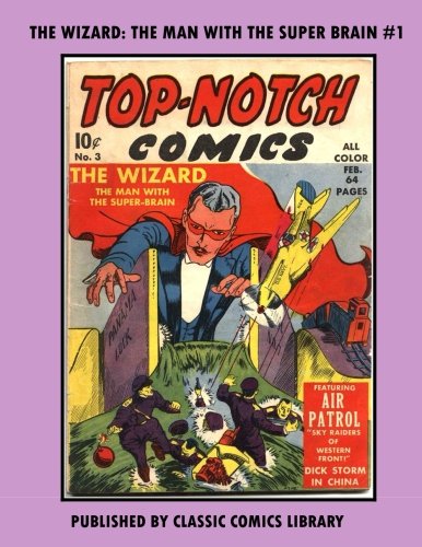 The Wizard Comics #1: Email Request Classic Comics Library Catalog ...