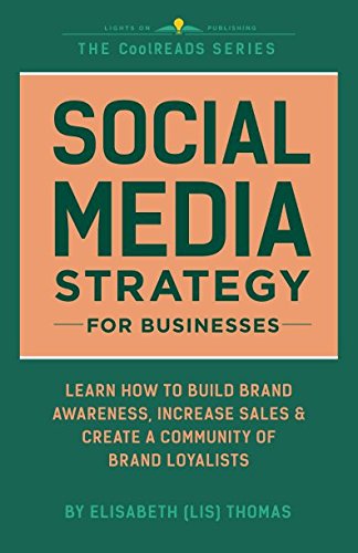 Amazon.com: Social Media Strategy For Businesses: Learn How To Build ...