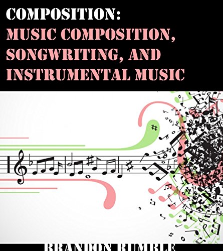 Composition: Music composition, Songwriting, And Instrumental Music ...
