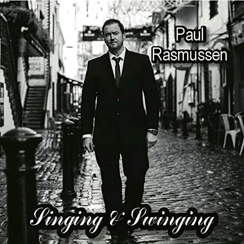 Amazon.com: Singing & Swinging : Paul Rasmussen: Digital Music