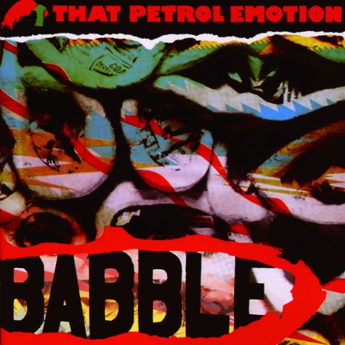 That Petrol Emotion - Babble - Amazon.com Music