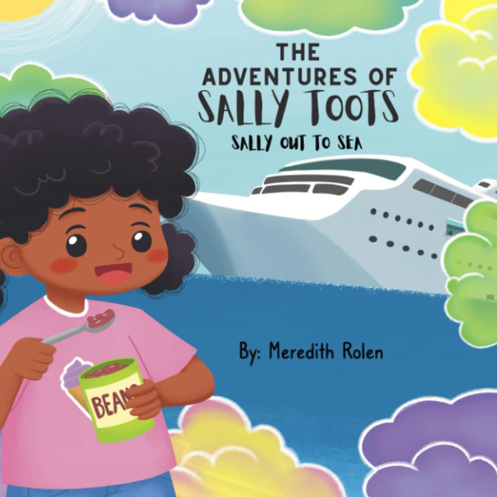The Adventures of Sally Toots: Sally Out to Sea: Rolen, Meredith ...
