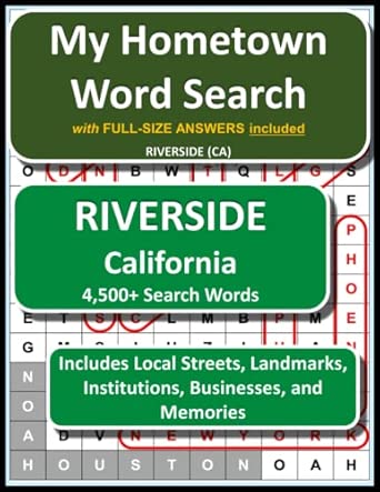 My Hometown Word Search with FULL-SIZE ANSWERS included - RIVERSIDE (CA ...