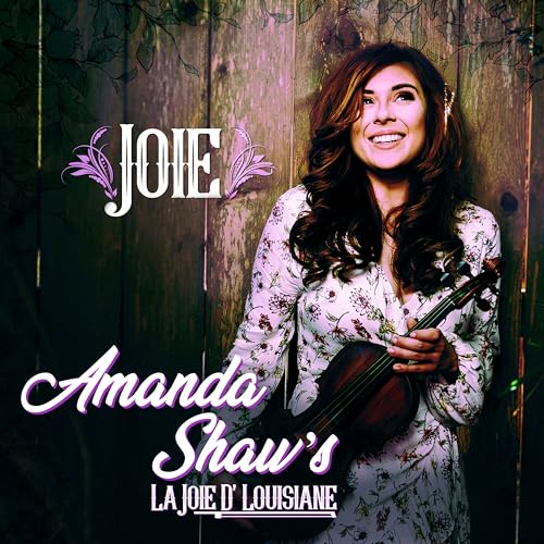 Play La Joie D'Louisiane by Amanda Shaw on Amazon Music