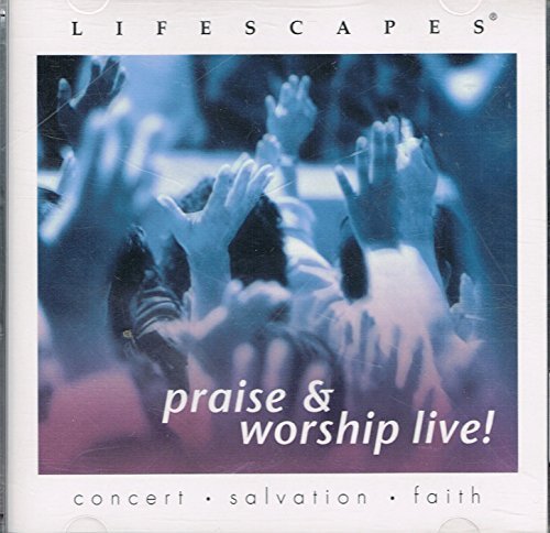Lifescapes Praise and Worship Live Hosanna Music (UK Import) by Gary ...