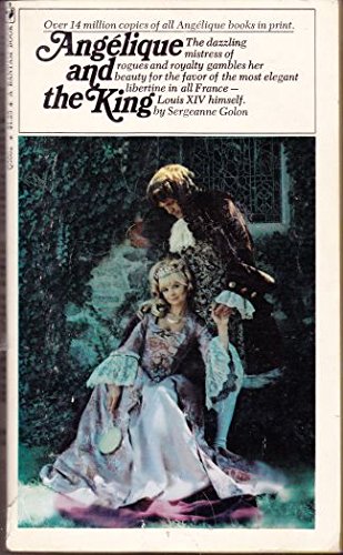 Angelique and the King: Golon, Sergeanne: Amazon.com: Books