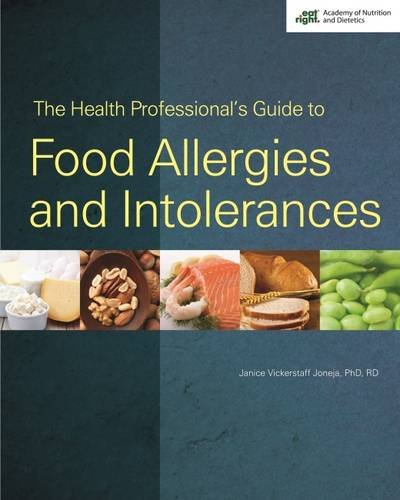 The Health Professional's Guide to Food Allergies and Intolerances ...