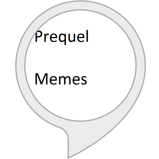 Amazon.com: Prequel Memes : Alexa Skills