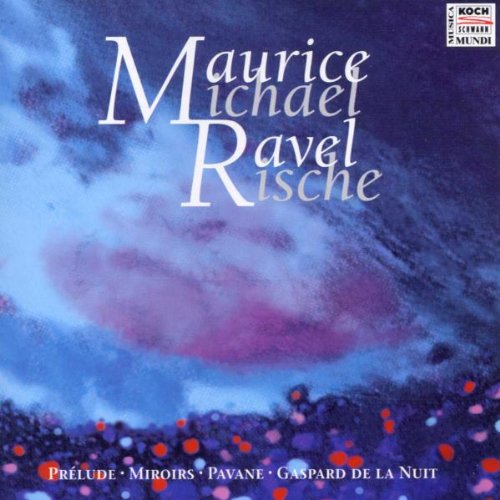 Maurice Ravel - Rische,Michael, Ravel,Maurice: Amazon.de: Musik