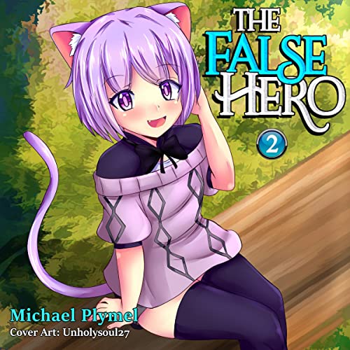 Amazon.com: The False Hero, Volume 1 (Audible Audio Edition): Michael ...