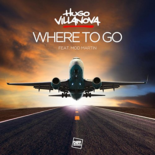 Amazon.com: Where To Go : Hugo Villanova feat. Mod Martin: Digital Music