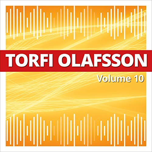 Amazon.com: Torfi Olafsson, Vol. 10 : Torfi Olafsson: Digital Music