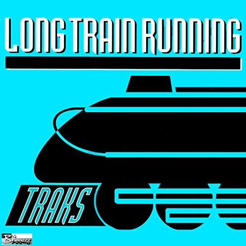 Amazon MusicでTraksのLong Train Runningを再生する