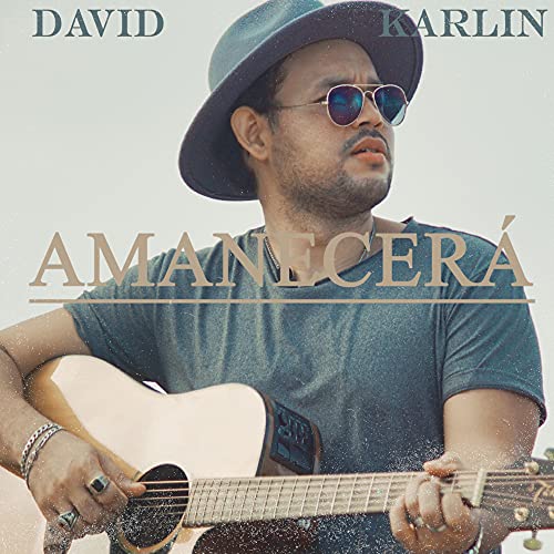Amanecerá de David Karlin en Amazon Music Unlimited