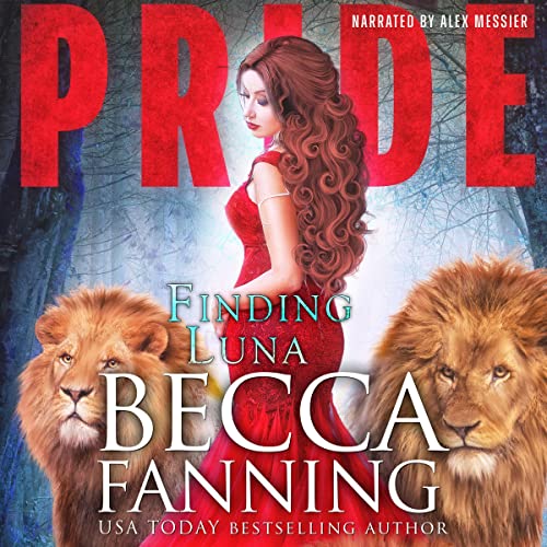 Amazon.com: Finding Luna: Pride, Book 1 (Audible Audio Edition): Becca Fanning, Alex Messier ...