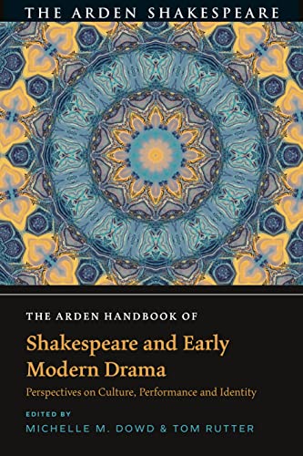 Amazon.com: The Arden Handbook of Shakespeare and Early Modern Drama ...