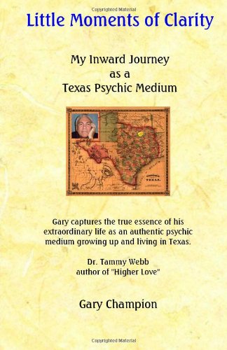 Little Moments of Clarity: My Inward Journey As a Psychic Medium ...
