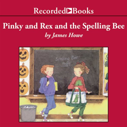 Pinky and Rex and the Spelling Bee : James Howe, Christina Moore ...