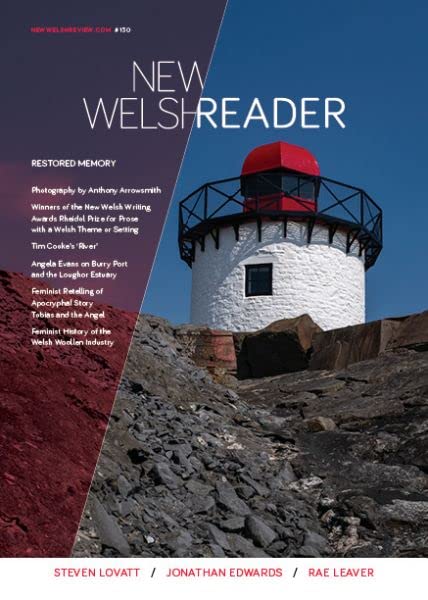 New Welsh Reader 130 (New Welsh Review Autumn 2022): Restored Memory ...