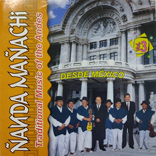 Amazon MusicでÑanda MañachiのDesde Mexico, Vol. 3を再生する